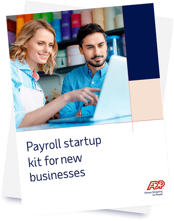Payroll startup kit for new businesses | ADP