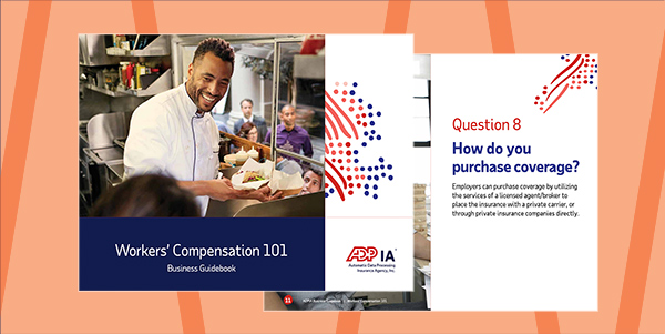 Workers’ Comp 101 | Frequently Asked Questions | ADP