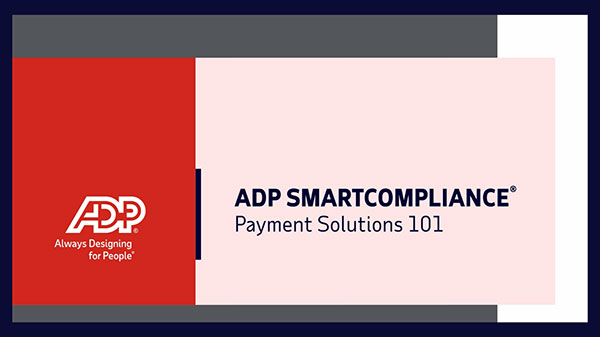 SmartCompliance® for Payment Solutions | ADP